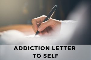 How to Write an Addiction Letter to Yourself - Step-by-Step