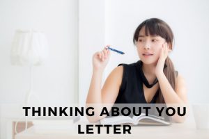 10 Examples of a 'Thinking About You Letter' (Copy Them!)