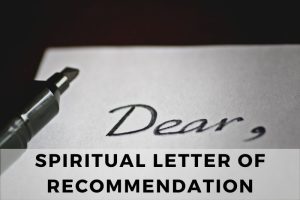 Sample Spiritual Letters of Recommendation (Copy Them!!)