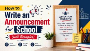 How to Write an Announcement for School (with Examples)