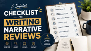 A Detailed Checklist for Writing Narrative Reviews